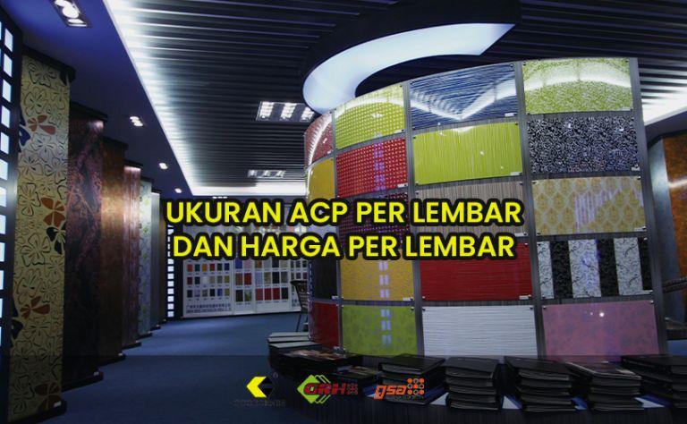 Ukuran ACP Per Lembar Dan Harga Per Lembar